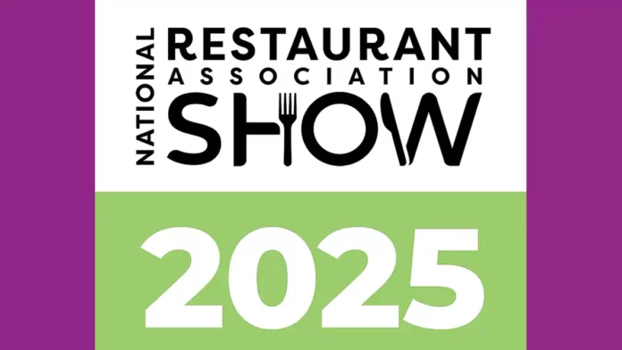The Future of Foodservice Takes Shape at the National Restaurant Association Show 2025, May 17-20